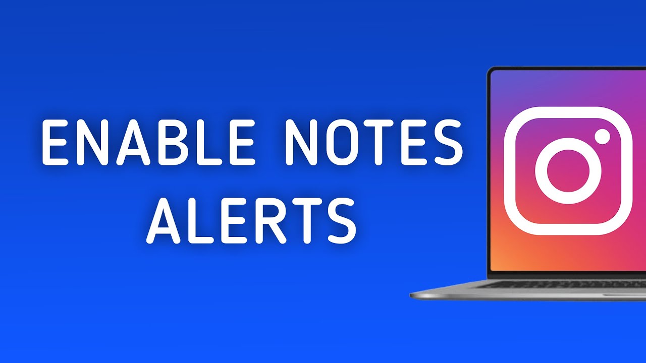 How To Enable Notes Notifications On Instagram On PC (New Update) - YouTube