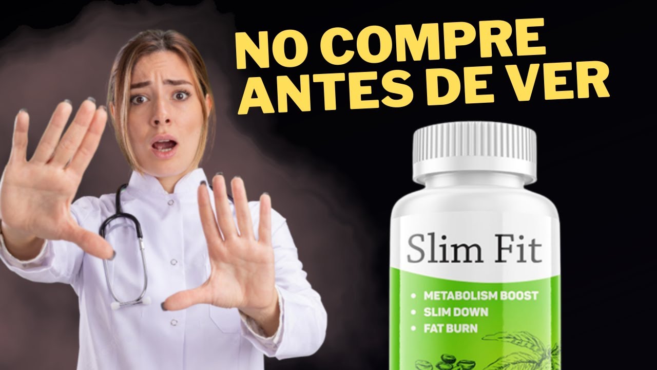 Slim Fit Opiniones | ¿Cómo funciona Slim Fit? |⚠️ ¡Aviso importante ...