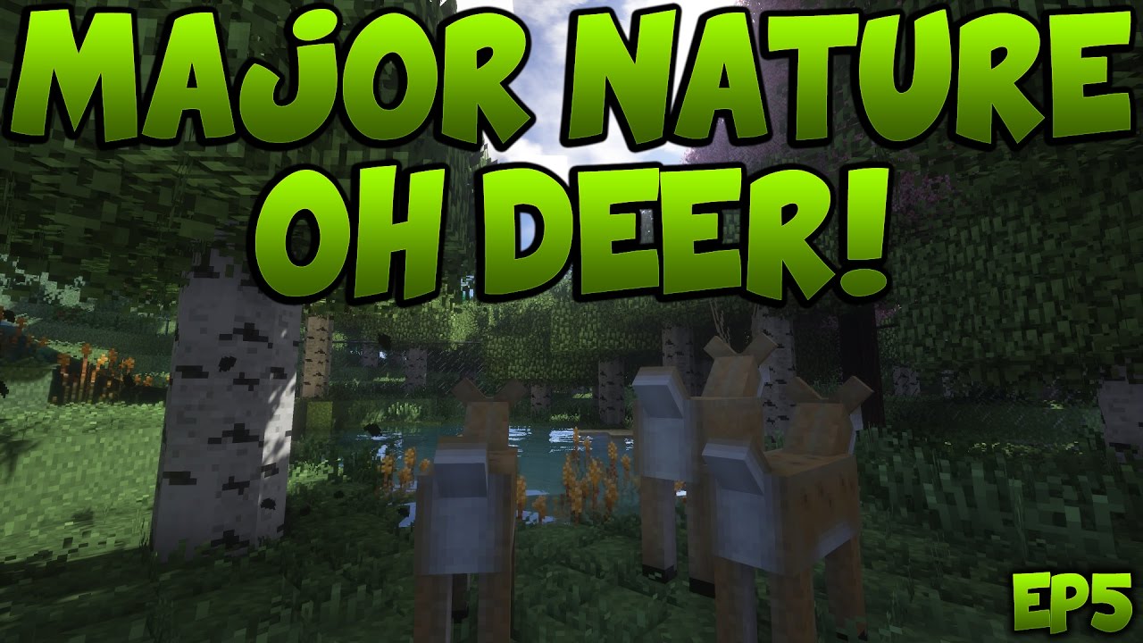 Major Nature Season 1 EP5! Oh Deer! (Minecraft Mo Creatures Mod Let's ...