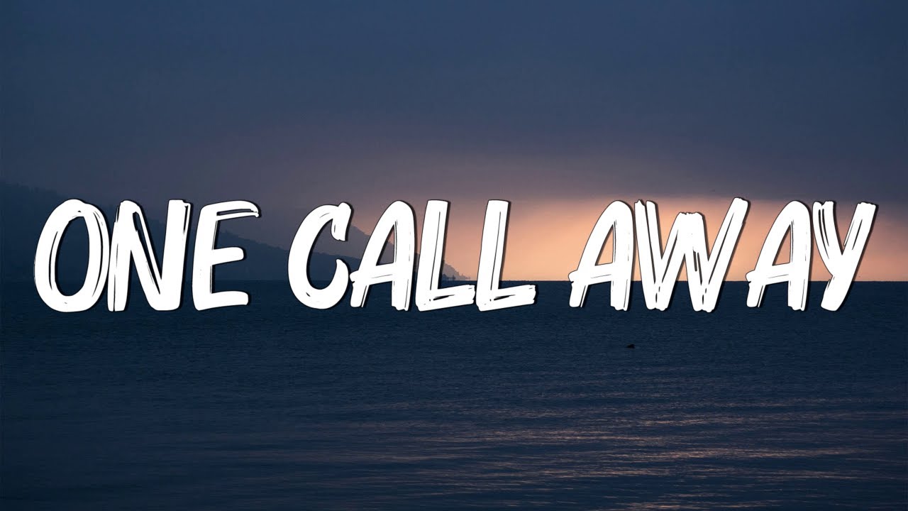 One Call Away - Charlie Puth (Lyrics) - YouTube