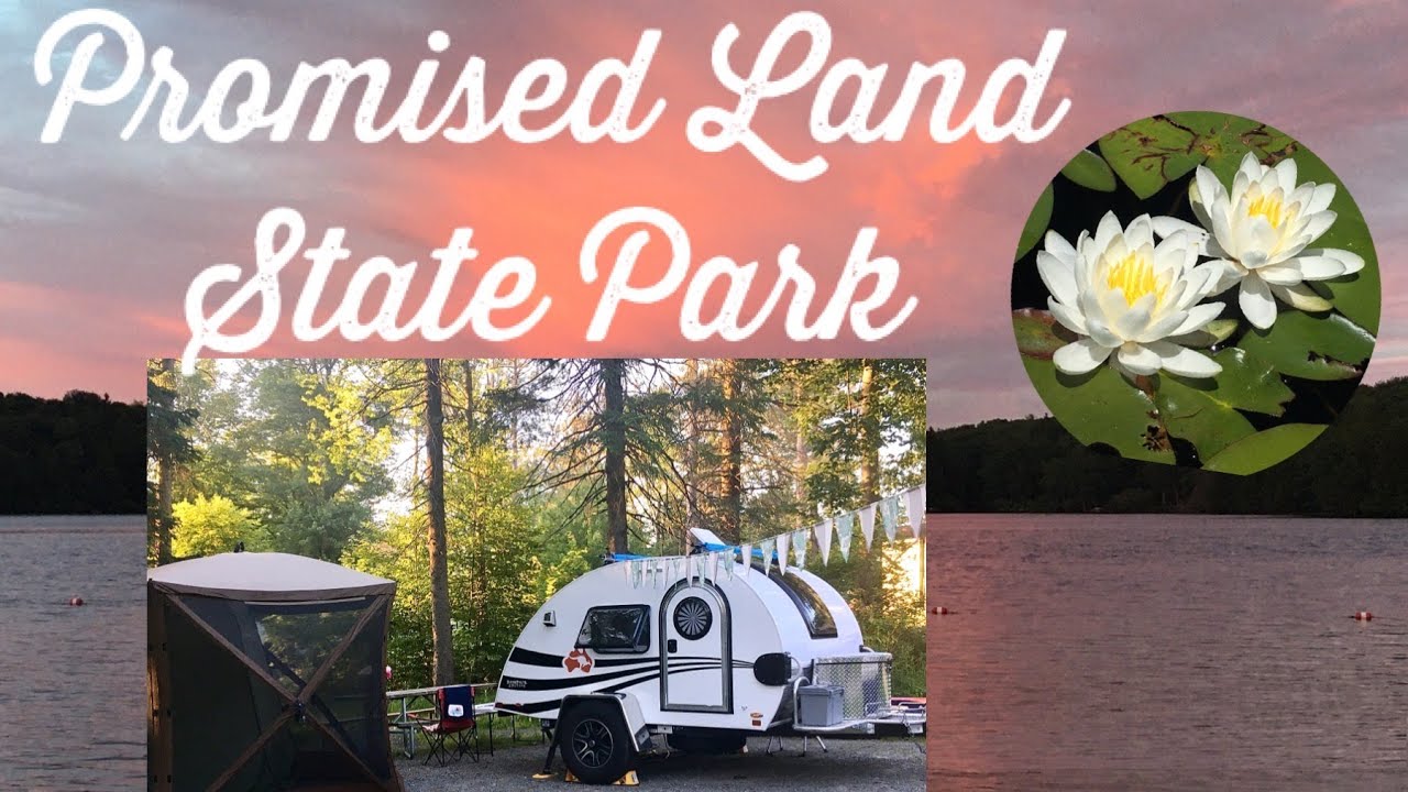 Teardrop Camping at Promised Land State Park - YouTube