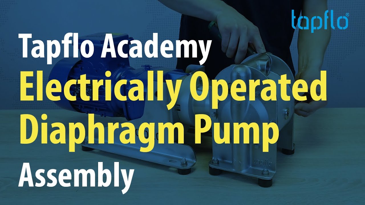 Tapflo Academy | Electrically Operated Diaphragm Pump Assembly - YouTube