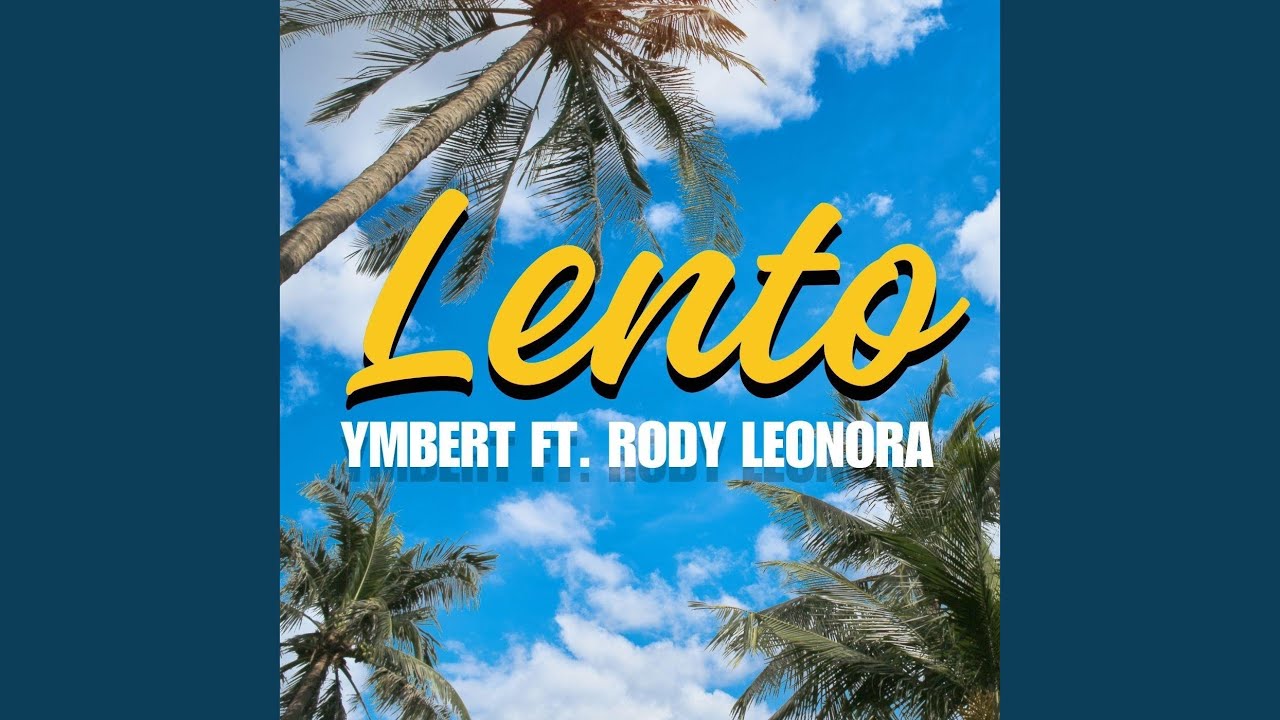 Lento (Remix) (feat. Rody Leonora) - YouTube
