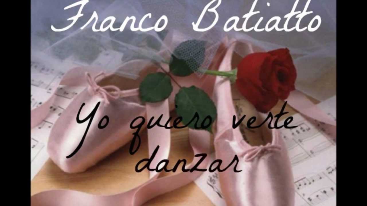 Franco Battiato - Yo quiero verte danzar (con letra) - YouTube