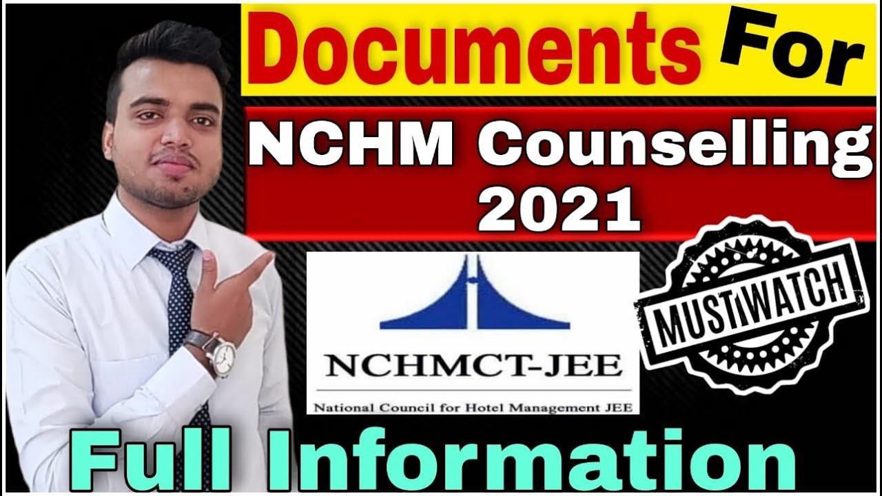 Documents For NCHM Counselling 2021 | Full Information - YouTube