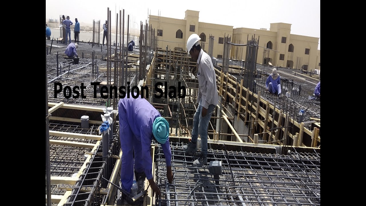 Post Tension Slab I PT Slab I PT Beam I Staircase I Gulf Experiance I ...