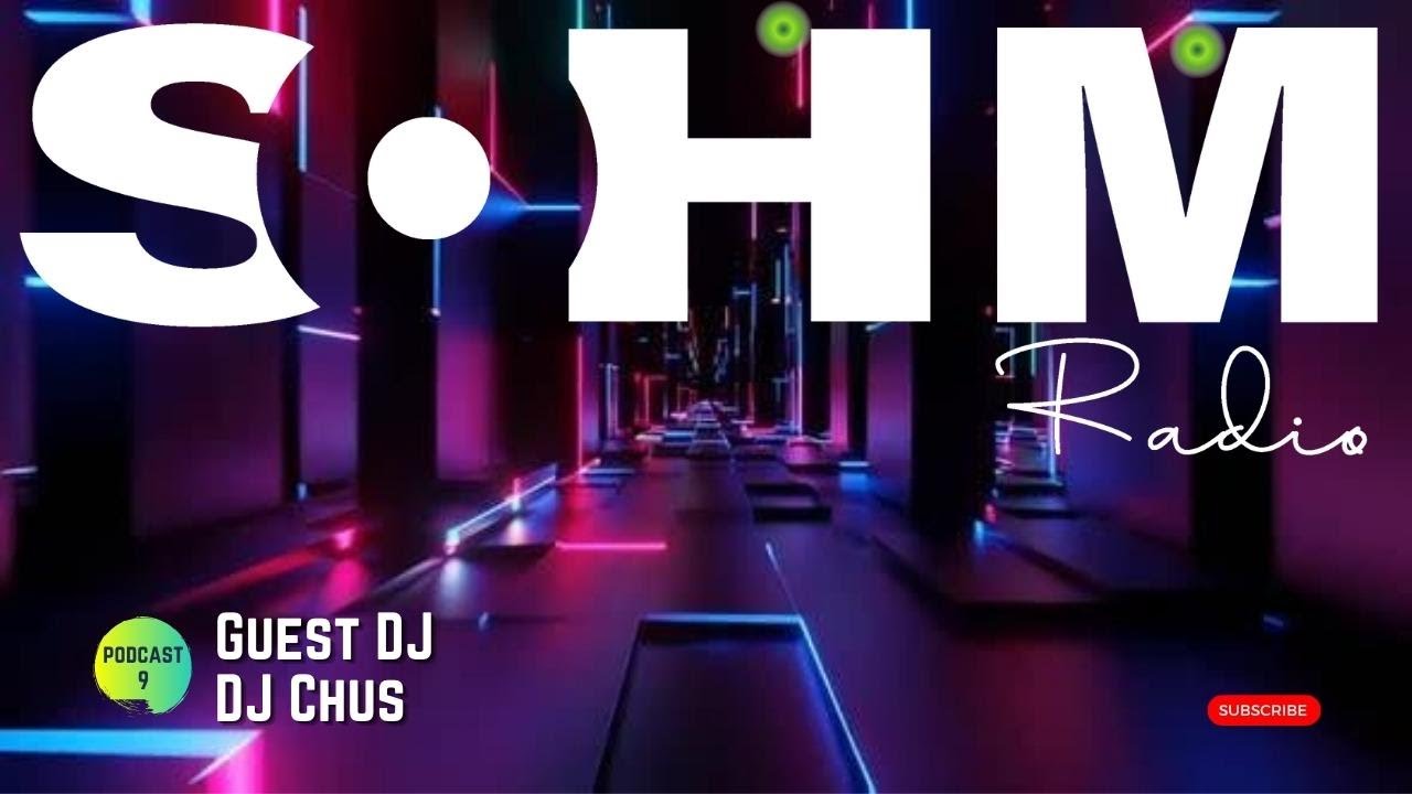 SHM MIXTAPE #9 DJ Chus | Radio Show Live Stream. - YouTube