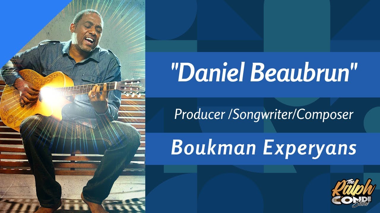 Daniel Beaubrun Palé Nou De Kariè li & Experyans li ak at lot Atis - YouTube
