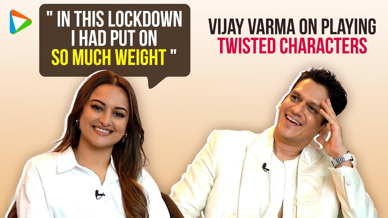 Sonakshi Sinha & Vijay Varma on Dahaad, shooting during pandemic ...