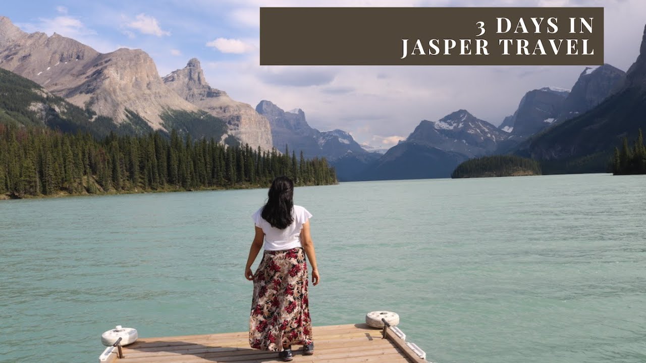 Jasper Travel | 3 days in Jasper | Alberta Travel | Travel highlights ...