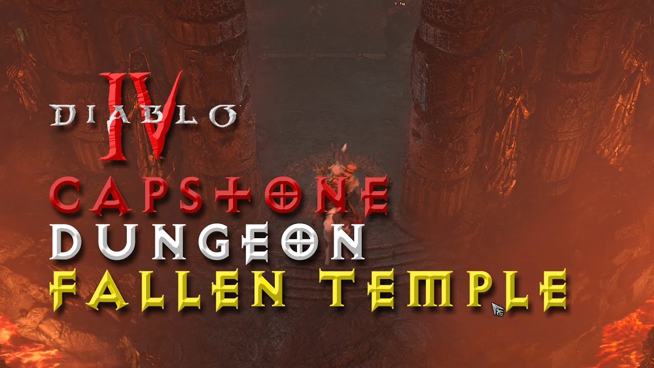 Diablo 4 - Fallen Temple Capstone Dungeon (World Tier 4: Torment) - YouTube
