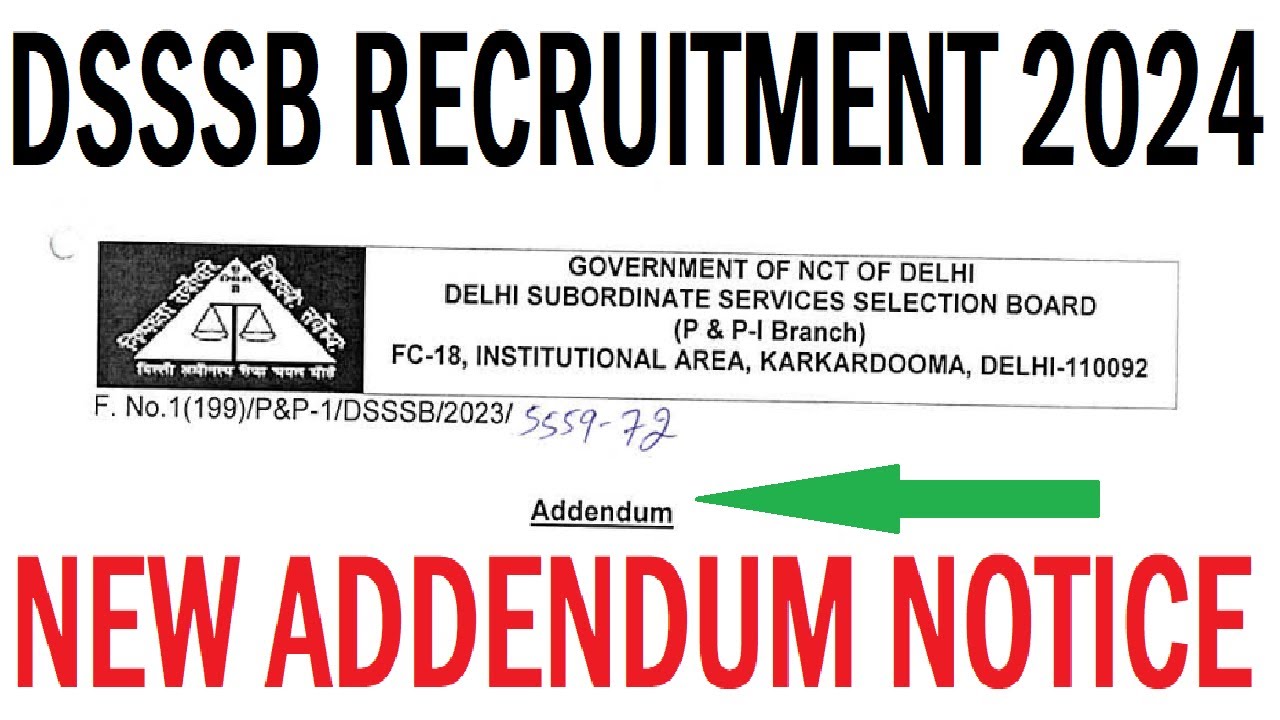 DSSSB RECRUITMENT NEW ADDENDUM NOTICE 2024 || DSSSB LATEST UPDATE ...