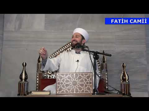 Fatih camii sohbetleri- Hüseyin Taşdemir Hocaefendi
