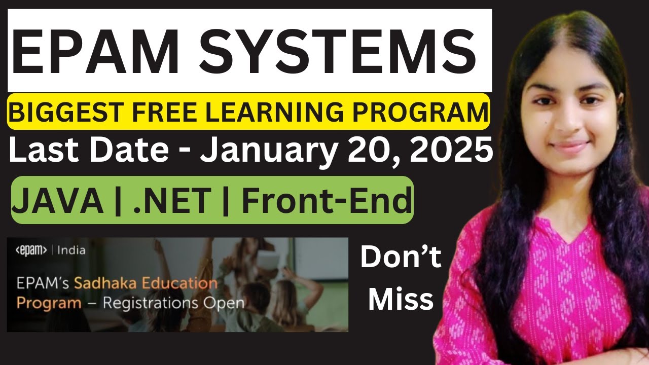 Finally EPAM 2024, 2023 Hiring Registration Open | EPAM's Off-Campus Sadhaka Education Program ...