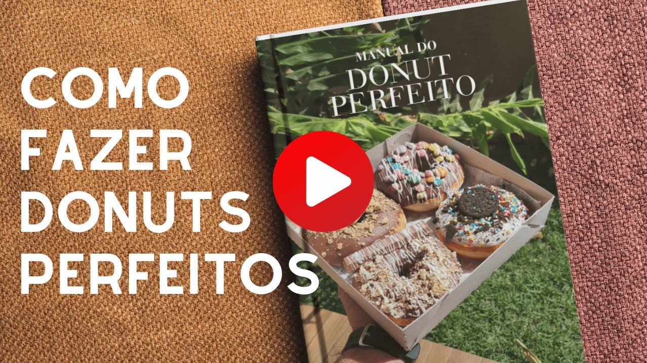 Como fazer Donuts Perfeitos - YouTube