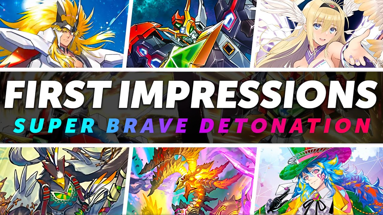 First Impressions of Super Brave Detonation (DZ-BT09) - YouTube