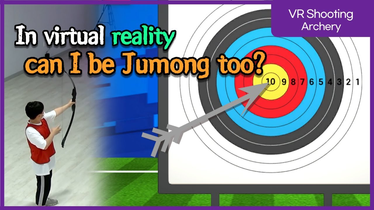How to become Jumong. VR archery game for immersive experience. - YouTube
