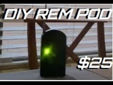 DIY Rem Pod - YouTube