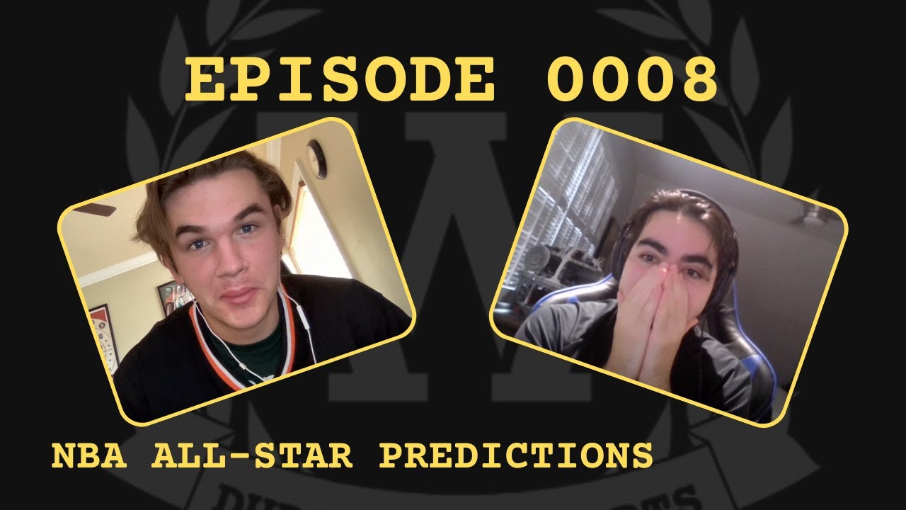 NBA All-Star Predictions | Episode 0008 - YouTube