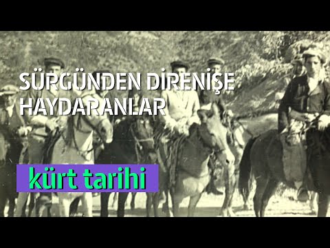 SÜRGÜNDEN DİRENİŞE HAYDARANLAR