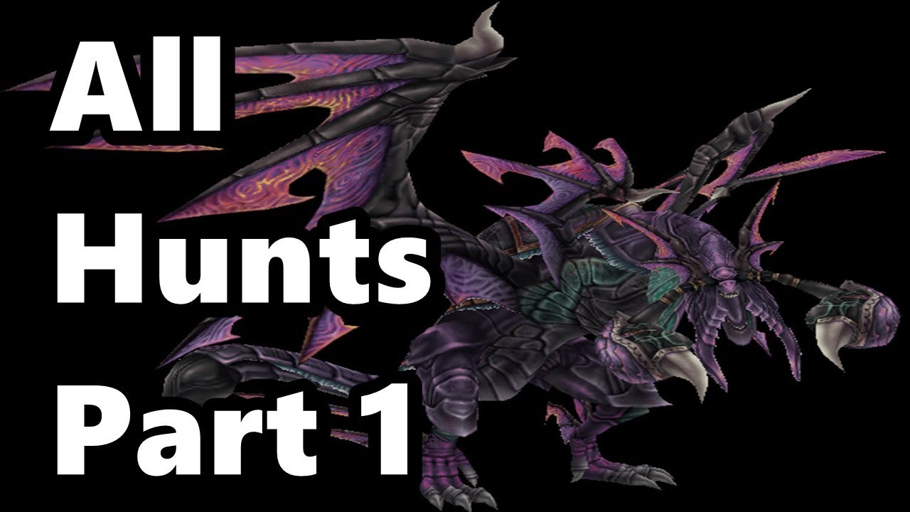 Final Fantasy XII The Zodiac Age All Hunts Part 1 - YouTube