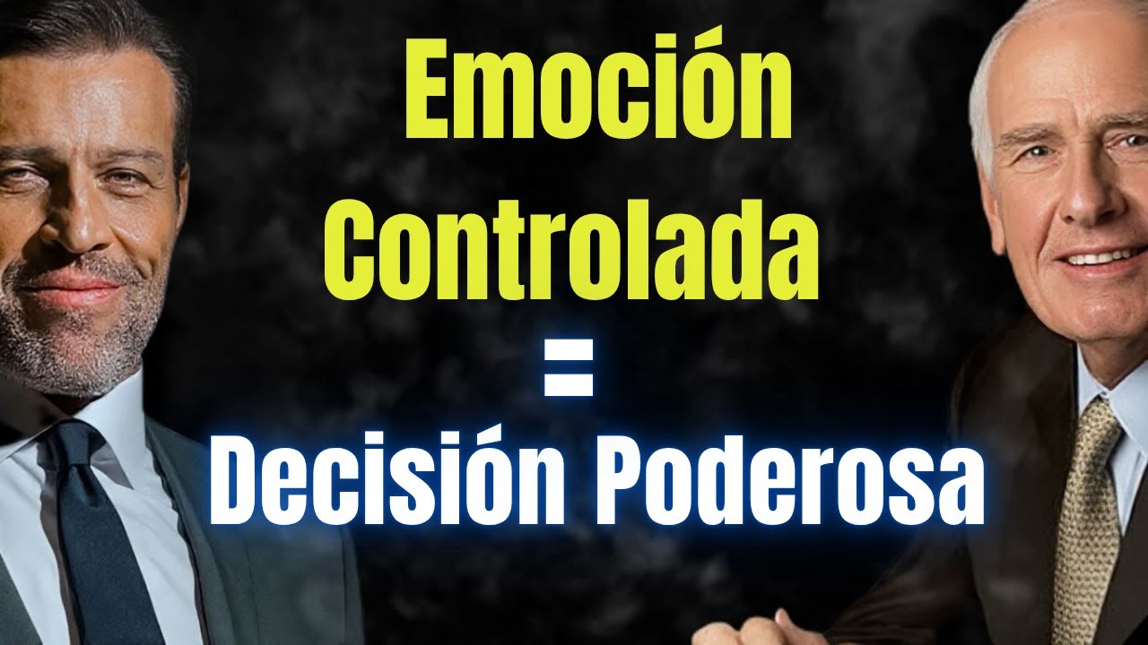 Jim Rohn + Tony Robbins El Sistema que Enseña a Dominar tus Emociones ...