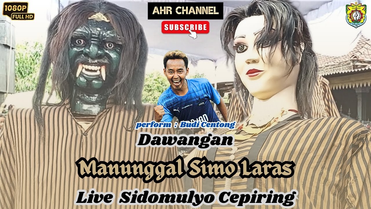 Master Dawangan Budi Centong Feat Manunggal Simo Laras 🔴 Live Sidomulyo Cepiring Kendal 17/04 ...