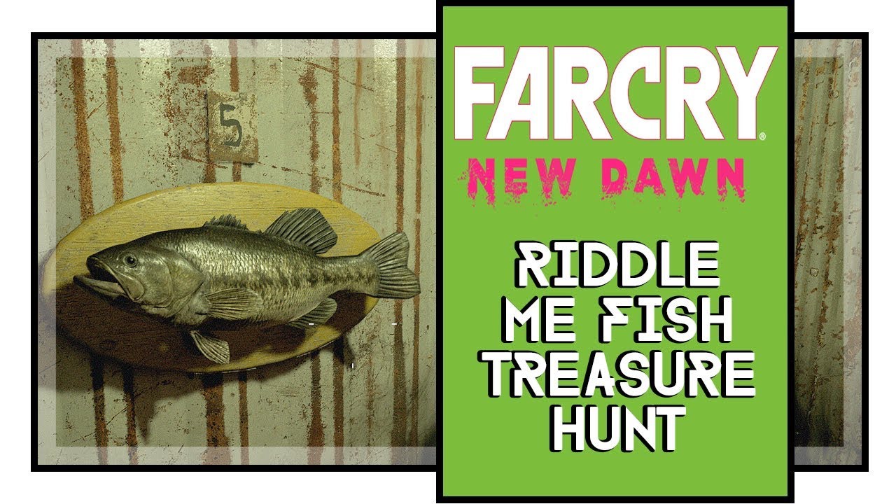 Far Cry New Dawn Riddle Me Fish Treasure Hunt Solution - YouTube