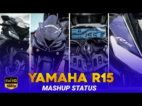 YAMAHA R15 MASHUP WHATS APP STATUS TAMIL ||YAMAHA R15 MASHUP