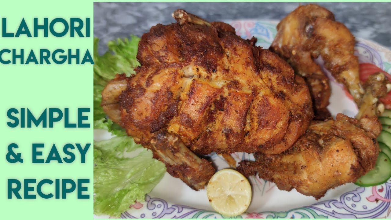 Lahori Chargha Recipe | Steam Fried Chicken | How to make Chargha ...