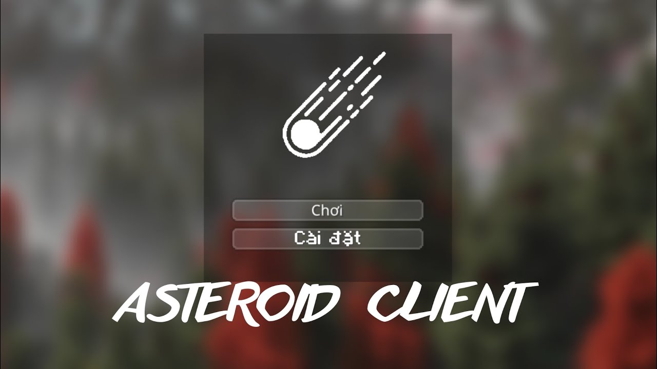 Asteroid Client cho Minecraft Pe 1.20+ - YouTube