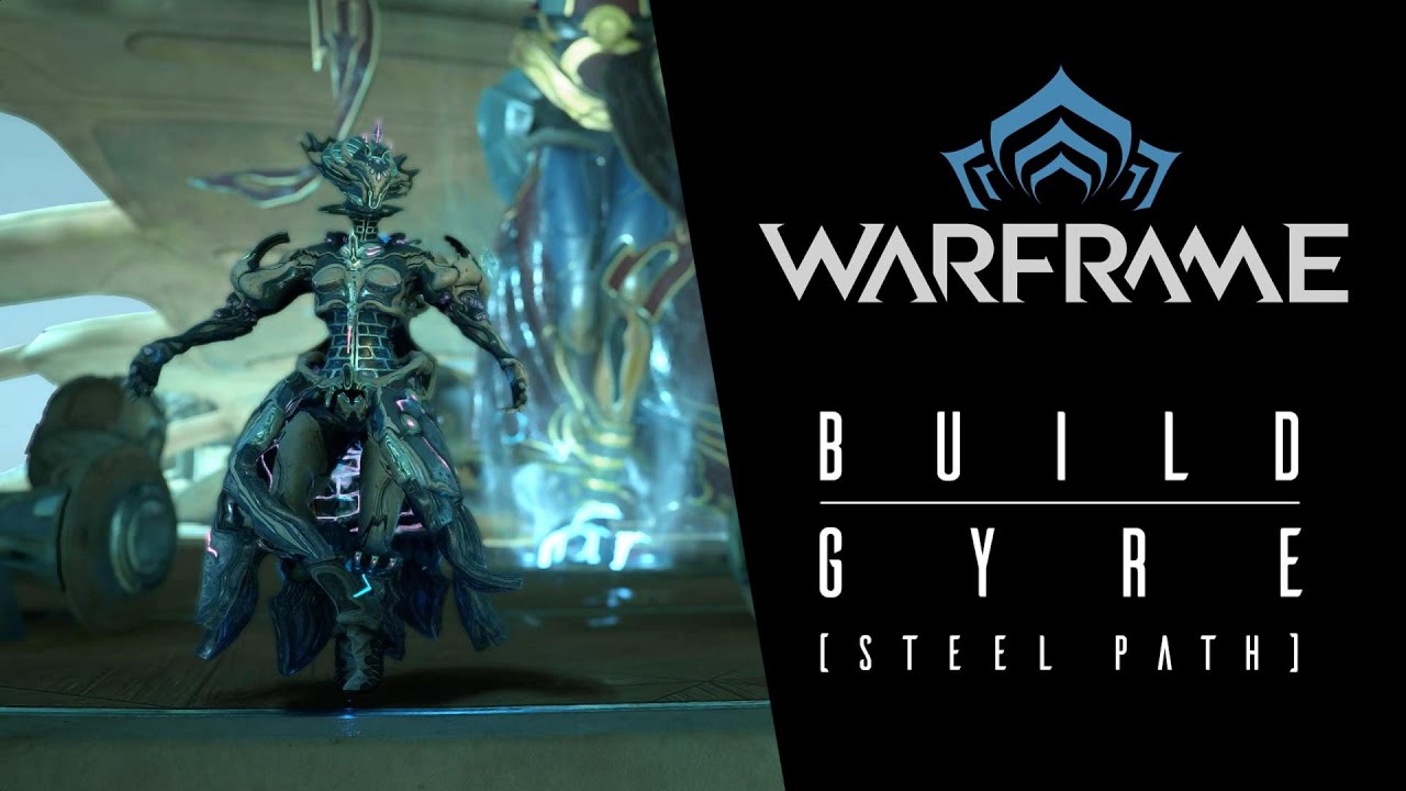 Warframe - Build Steel Path [Gyre/Latron Incarnon] - YouTube
