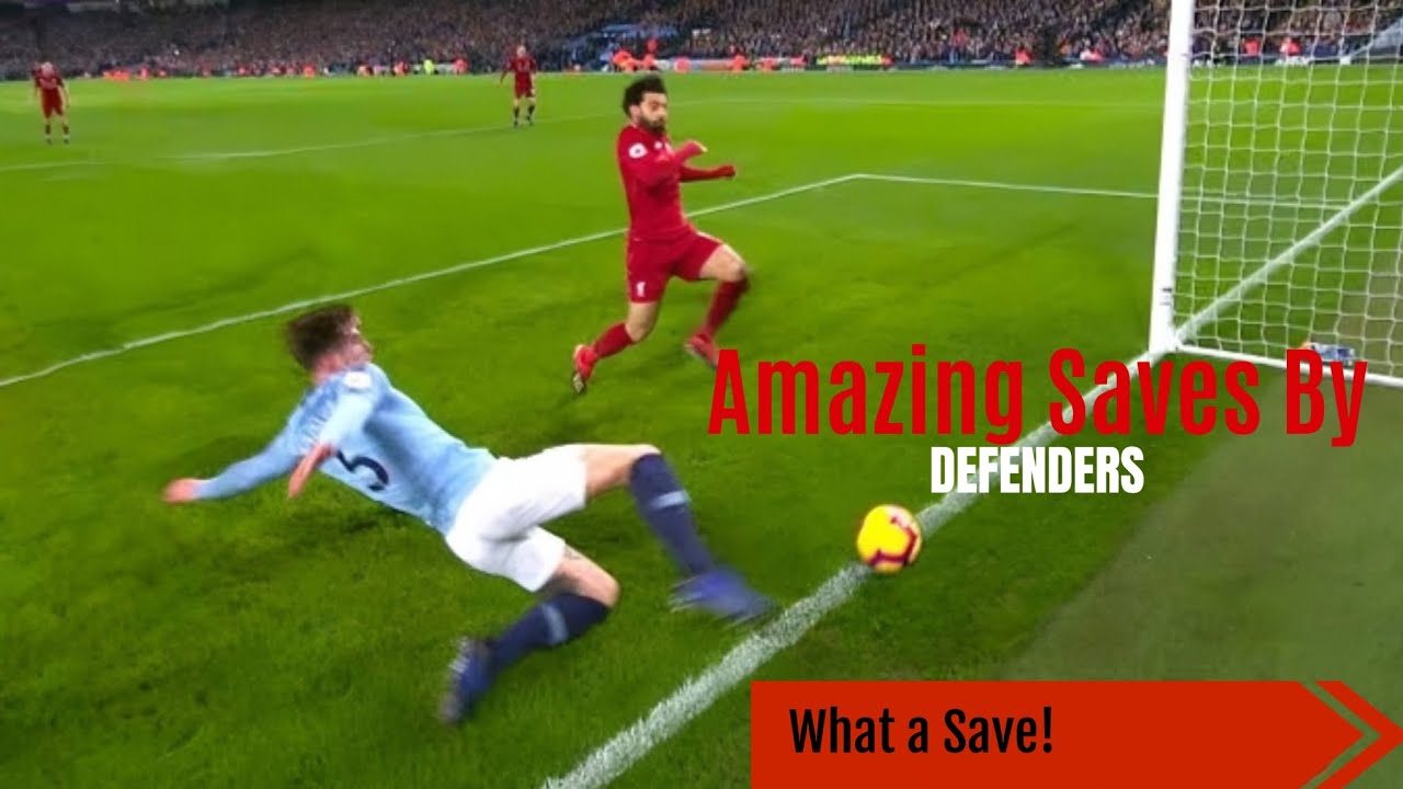 Most Amazing Saves by Defenders ⚽😍 - YouTube