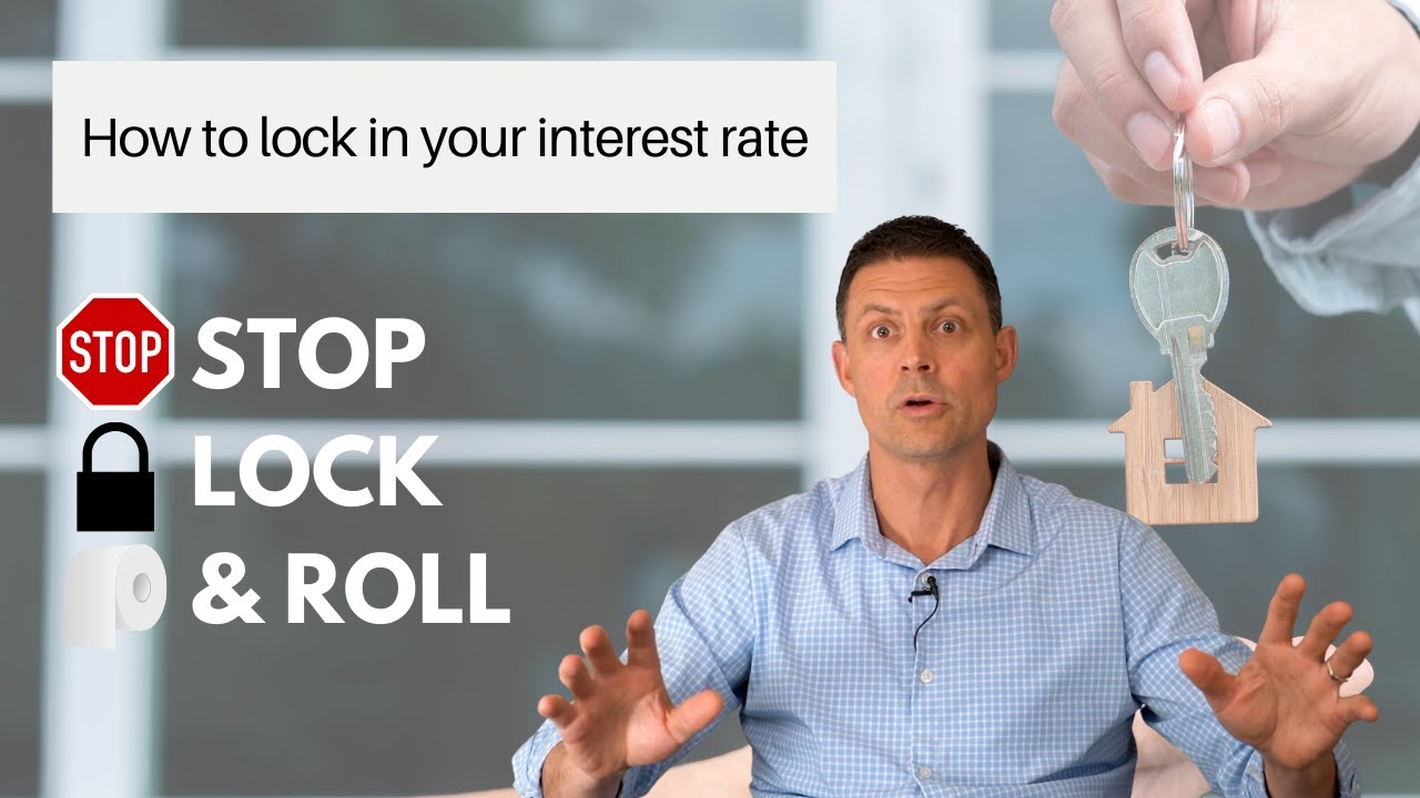 How to lock in your interest rate | Mortgage Mark - YouTube