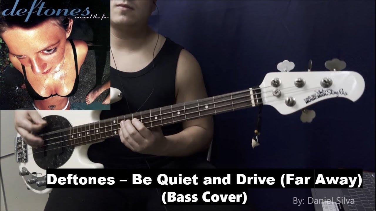 Deftones - Be Quiet And Drive (Far Away) (Bass Cover) HD - YouTube