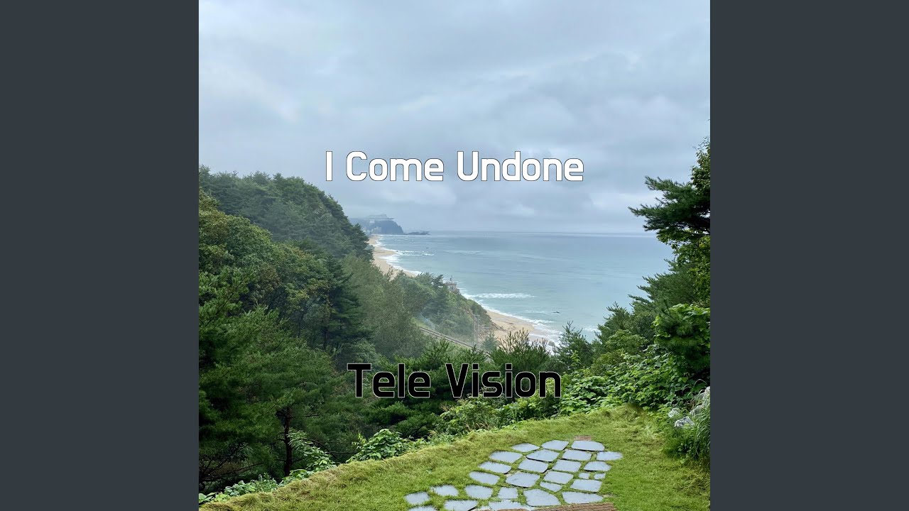 I Come Undone - YouTube