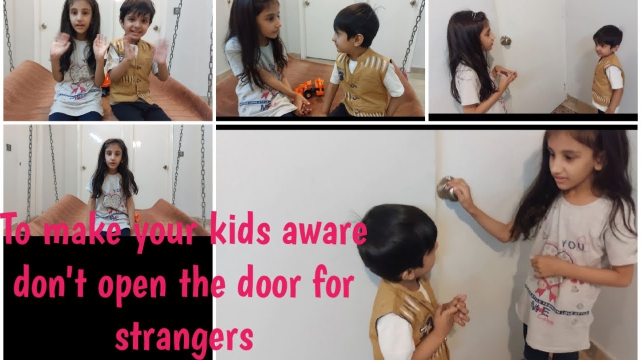 Don't Open The Door To Strangers (A short tutorial for kids) - YouTube