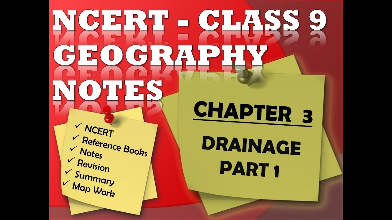 NCERT CLASS 9 GEOGRAPHY CHAPTER 3 - DRAINAGE PART 1 | CBSE | SOCIAL ...
