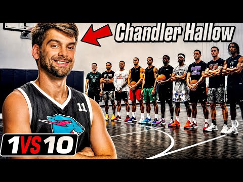Chandler Hallow vs 10 Basketball Players...