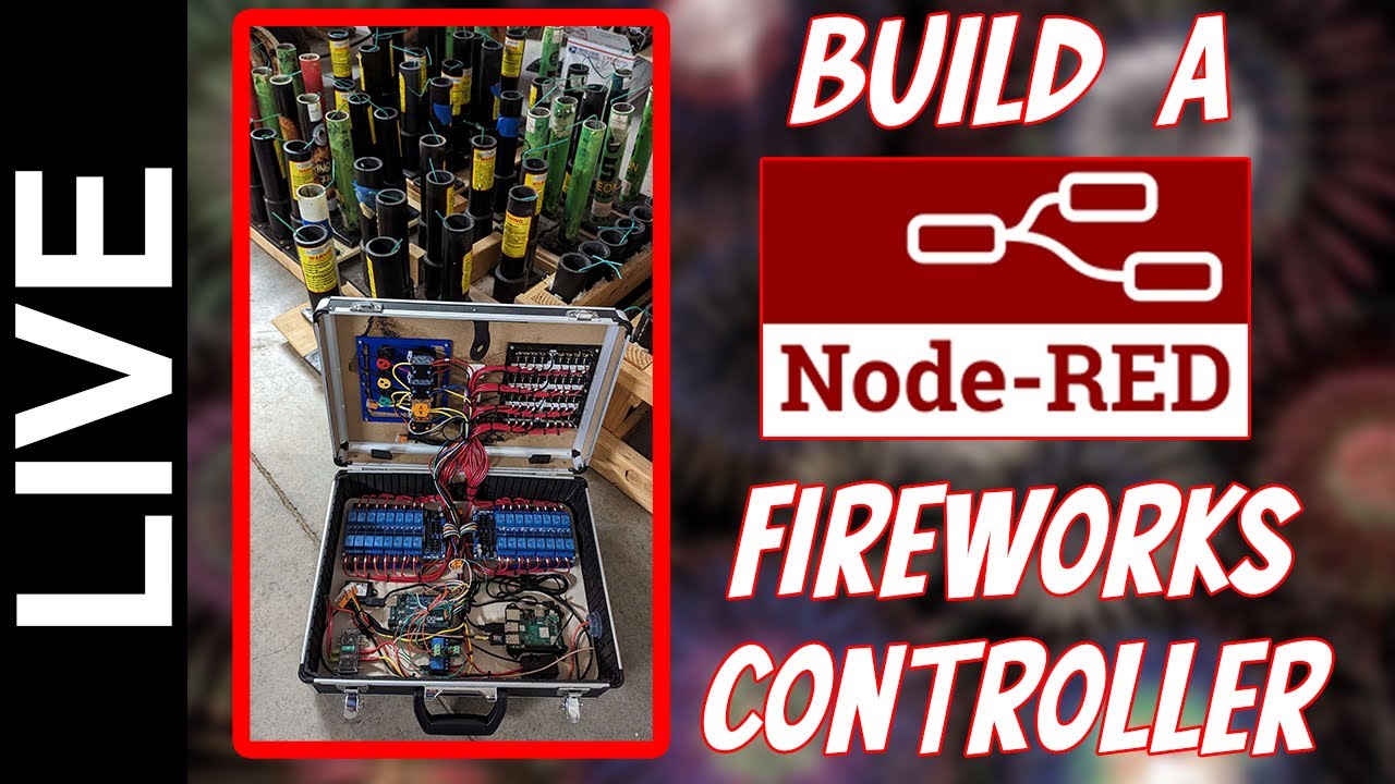 How To Build a Fireworks Controller with #nodered - YouTube