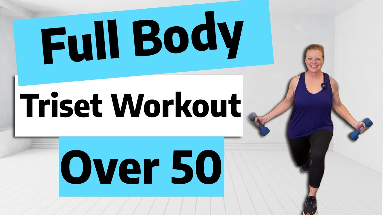 Full Body Low Impact Triset Workout For Women 50 And Over - YouTube