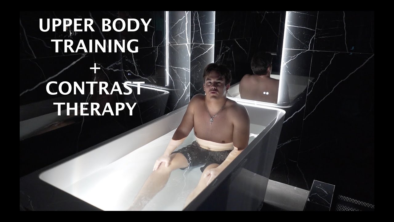 Upper Body Training + Contrast Therapy - YouTube