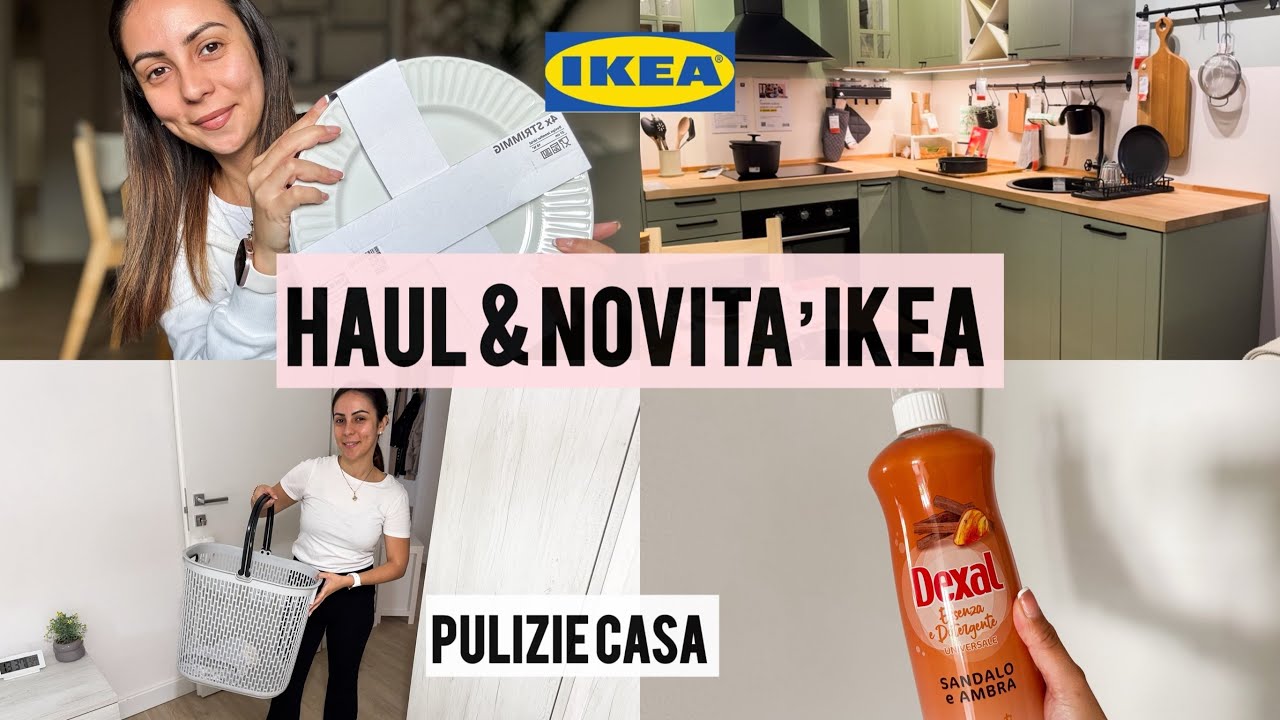 IKEA HAUL & TOUR || PULIZIE DI CASA || NOVITA IKEA|| LAVORI TETTO ...