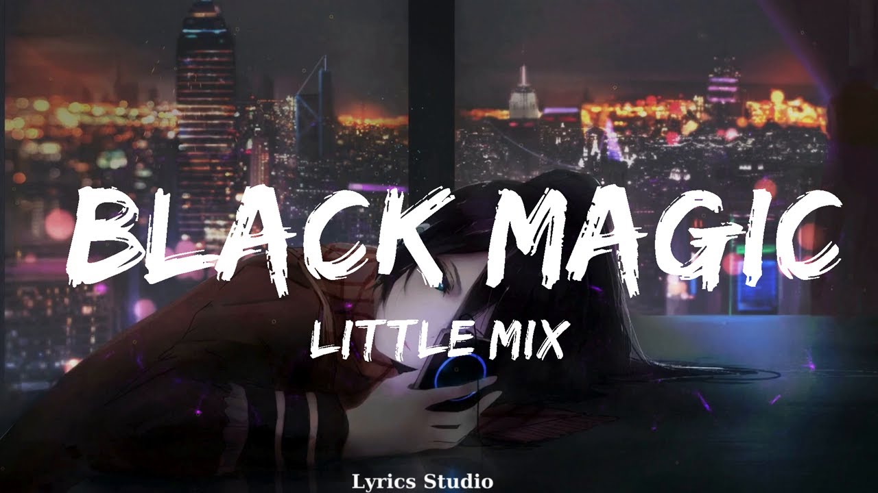 Little Mix - Black Magic || Music Owens - YouTube