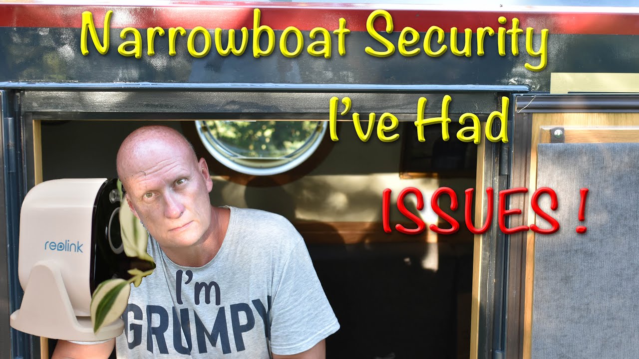 Narrowboat Security: Not Clickbait - S3 Ep9. #narrowboatlife # ...
