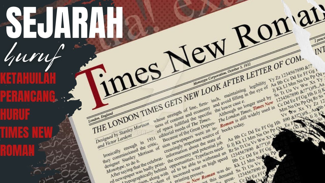Yang Menemukan & Merancang Huruf Times New Roman #sejarah #history # ...