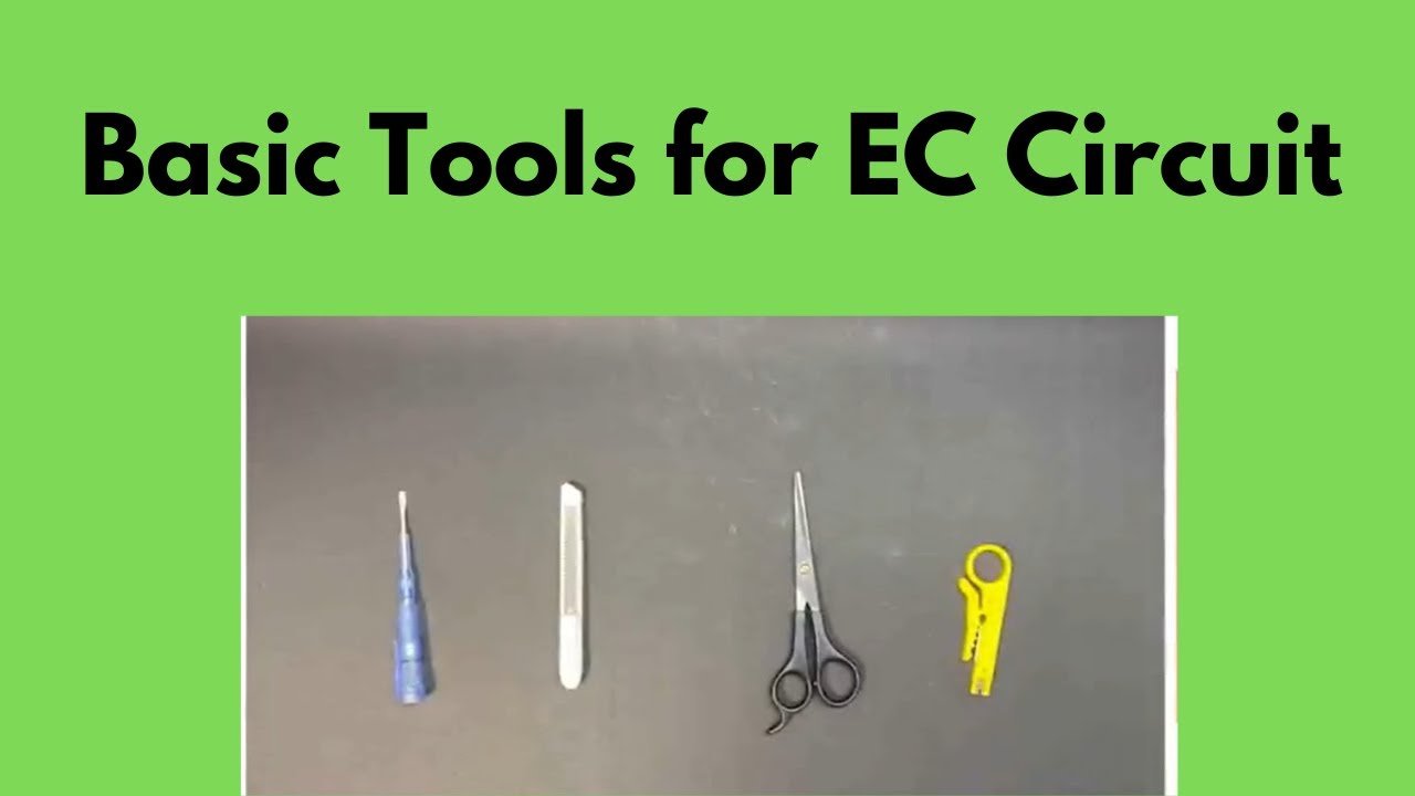 Basic Tools for EC Circuit - YouTube