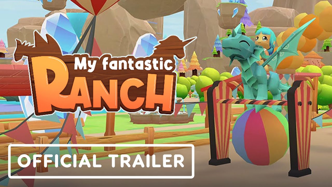 My Fantastic Ranch - Official Reveal Trailer - YouTube