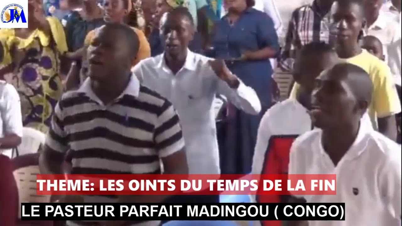PASTEUR PARFAIT MADINGOU( CONGO) LES OINTS DU TEMPS DE LA FIN - YouTube