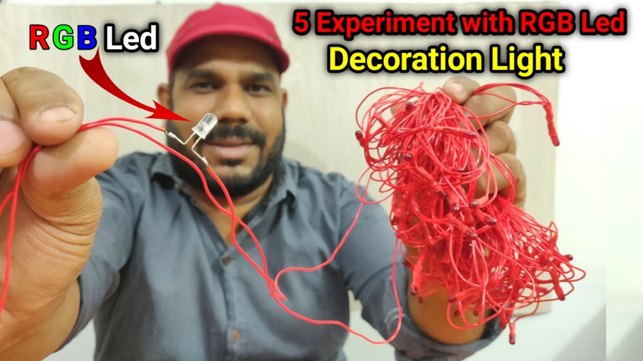 Amazing Experiments with 5mm RGB LED | How to Make Decoration Light ...